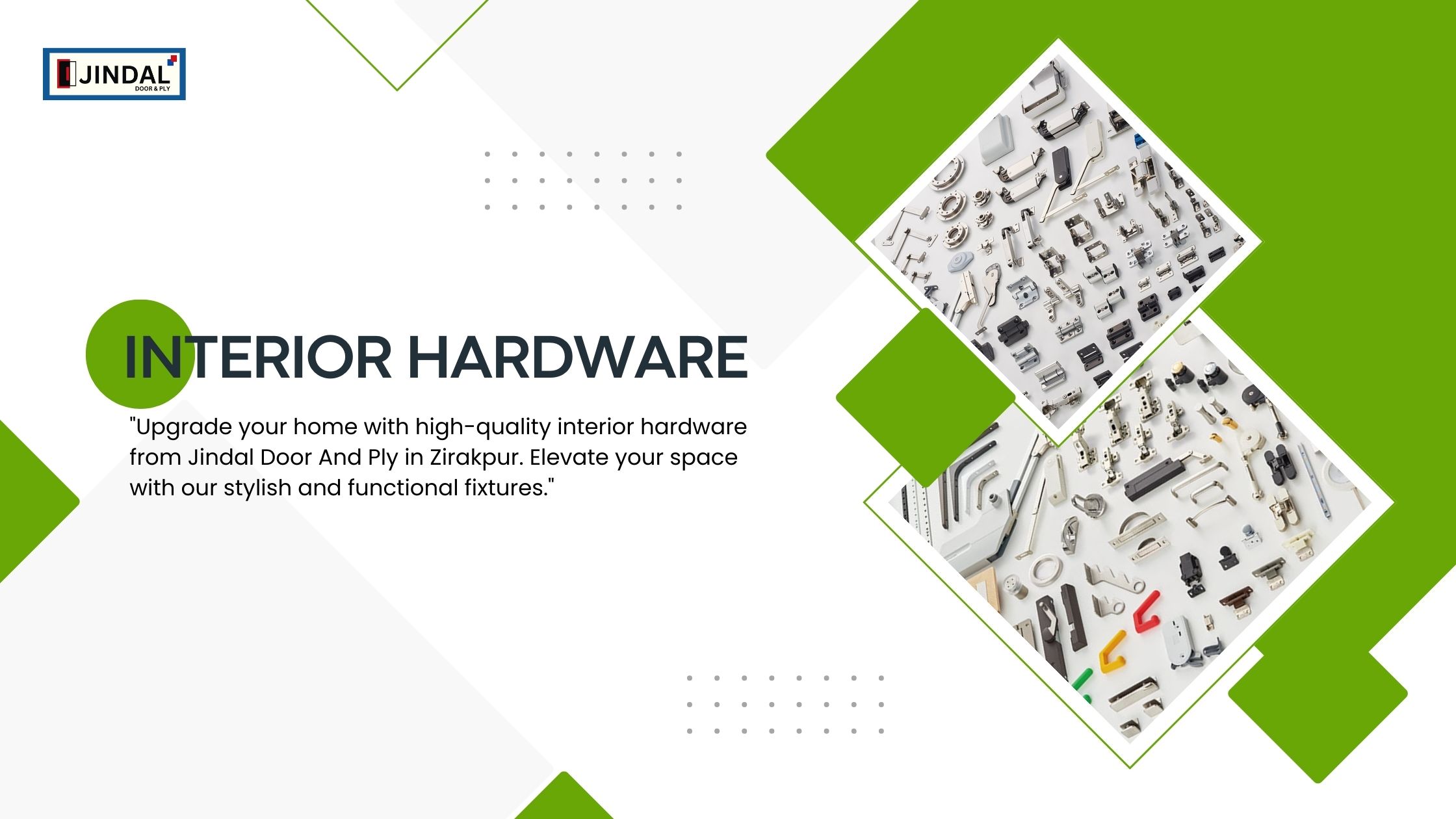 Are You Looking For Interior Hardware in Zirakpur?