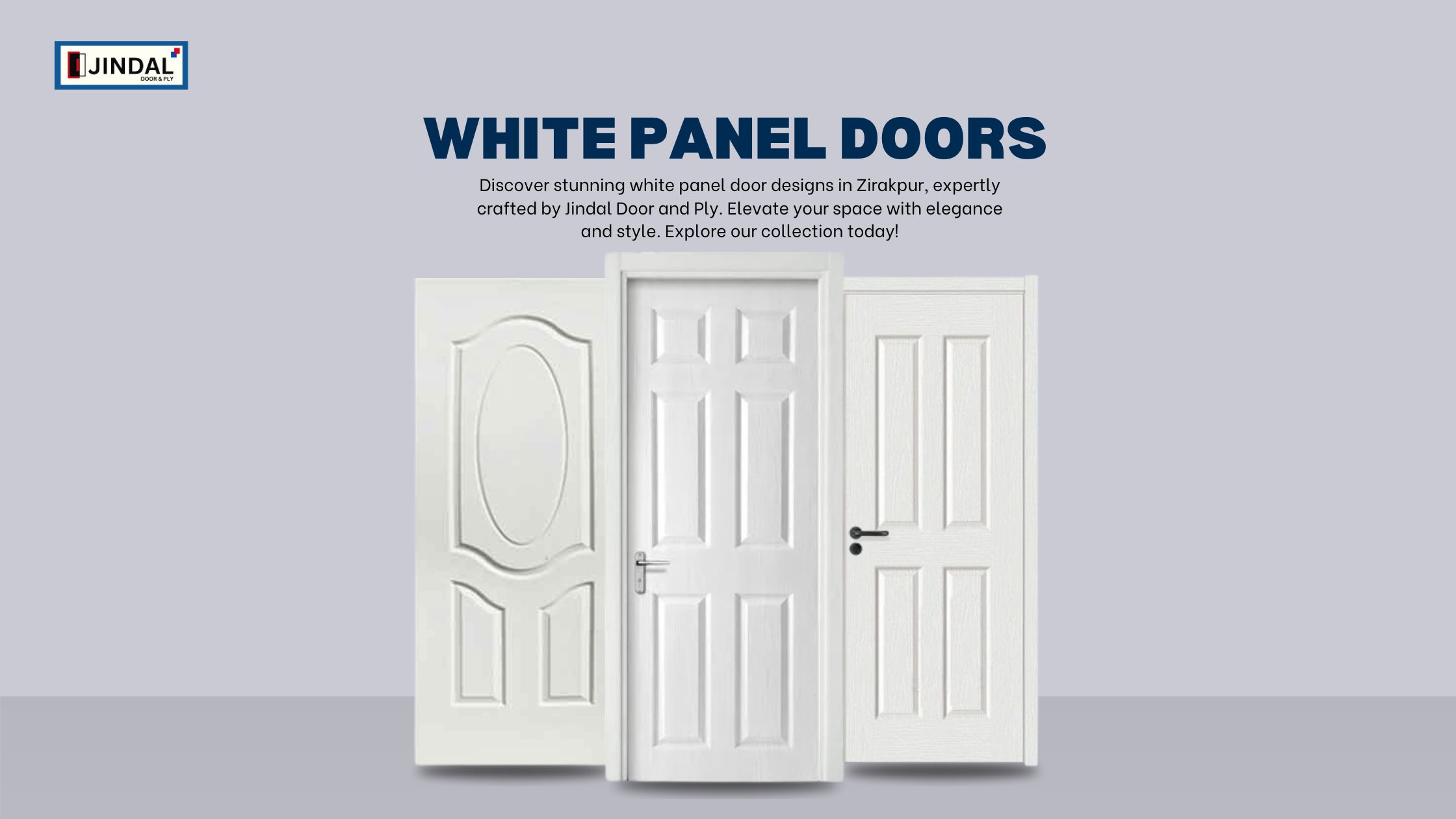 Stylish & Versatile: White Panel Door Designs in Zirakpur